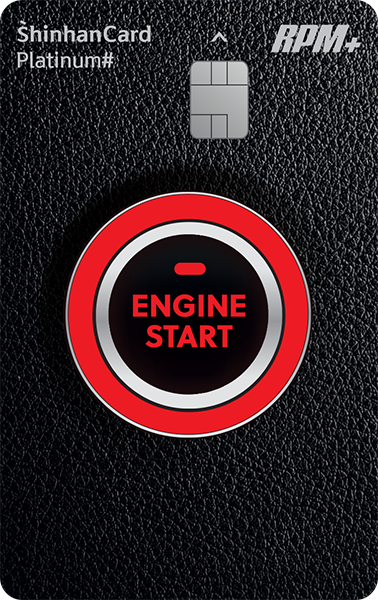 » Shinhan Card RPM+ Platinum